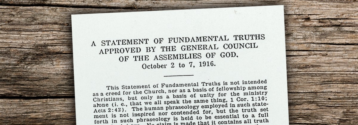 Revising the Assemblies of God Statement of Fundamental Truths | Daniel ...